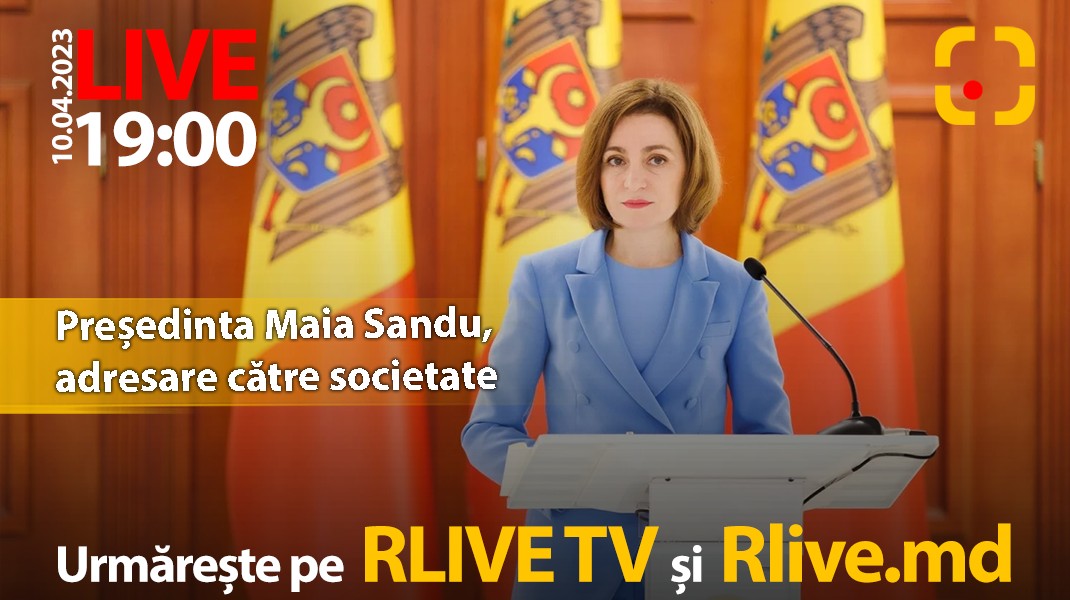 RLIVE! Adresarea Președintei Republicii Moldova, Maia Sandu, către toți ...